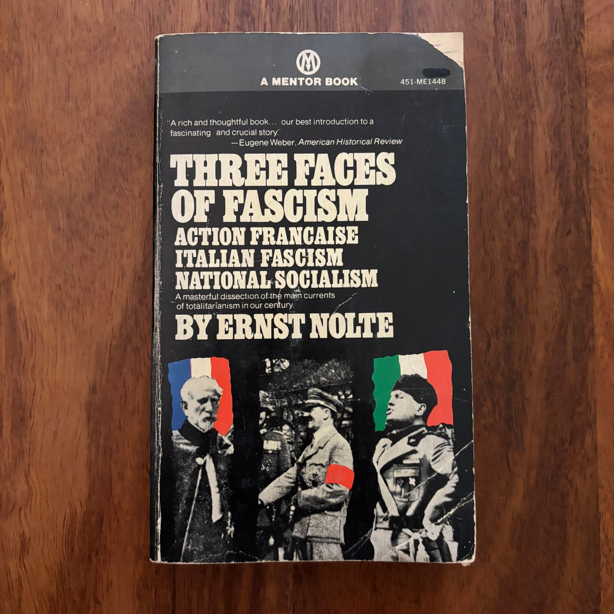 Three Faces Of Fascism Hitler Mussolini Ernst Nolte Mentor PB First Pr ...