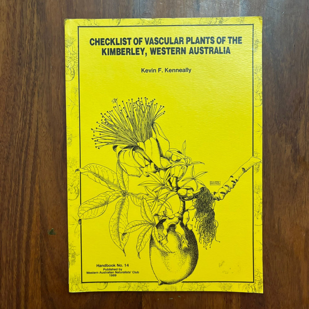 Checklist of Vascular Plants of the Kimberley WA – Kevin F. Kenneally ...